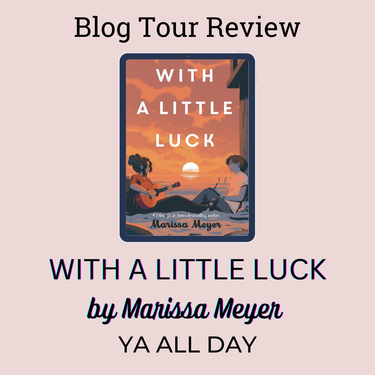 Review of With a Little Luck - YA All Day